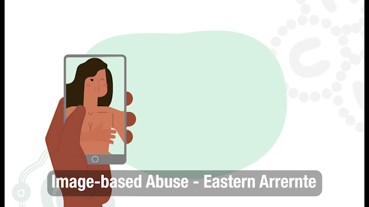 Image-based Abuse - Eastern Arrernte