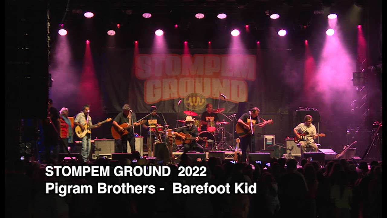 Stompem Ground 2022 - Pigram Brothers - Barefoot Kid
